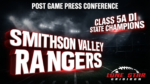 Post Game Presser: Smithson Valley - Lone Star Gridiron